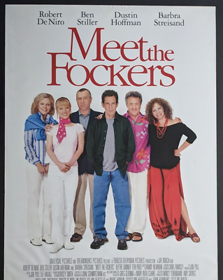 Meet The Fockers Poster LITTLE FOCKER" Is The Current Title...