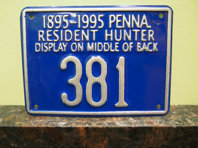 Pennsylvania 1895-1995 100th Anniversary Tin Resident Hunter Hunting ...