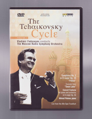 (DVD) The Tchaikovsky Cycle: Volume 3 / Vladimir Fedoseyev 807280212594 ...
