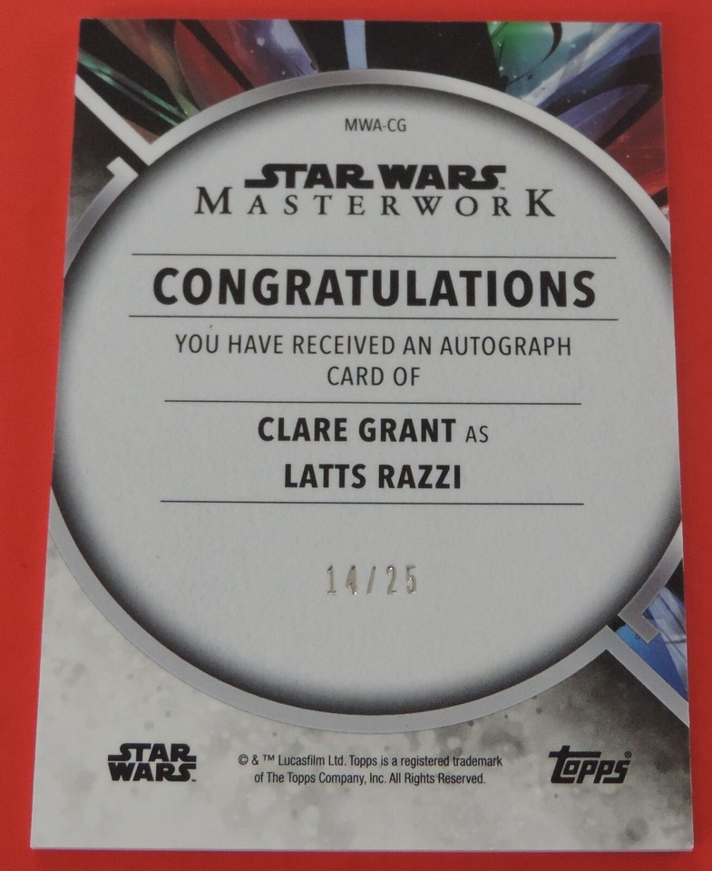 TOPPS STAR WARS MASTERWORK CLARE GRANT AUTOGRAPH AS LATTS RAZZI #ED 14/25 SP | eBay