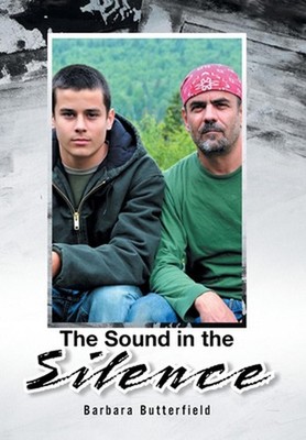 The Sound in the Silence by Barbara Butterfield Hardcover Book | eBay