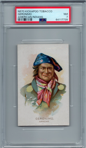 1890 N570 Kickapoo American Indians Chief Geronimo PSA 7 NM Pop 1 ...