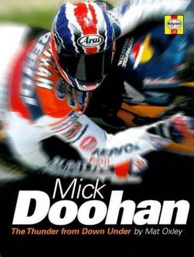 Mick Doohan: Thunder from Down Under by Oxley, Mat 9781859606353 | eBay