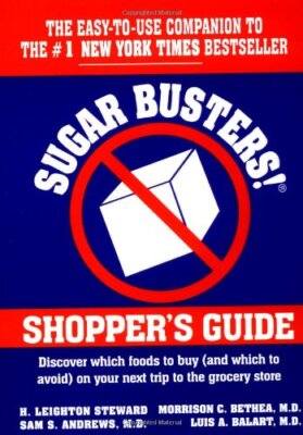Sugar Busters!: Shopper's Guide 9780345435347| eBay
