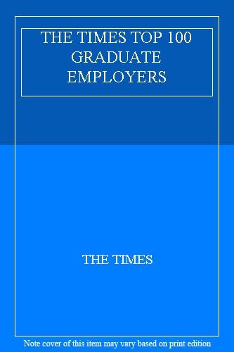 THE TIMES TOP 100 GRADUATE EMPLOYERS By THE TIMES | eBay