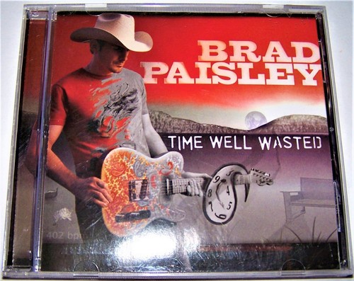 Brad Paisley Time Well Wasted CD Includes Alcohol Waitin On A Woman ...
