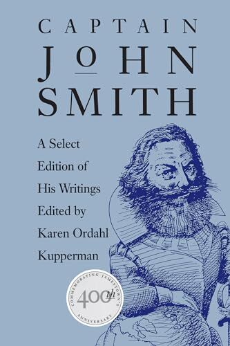 Kupperman - Captain John Smith A Select Edition of His Writings - Ne ...