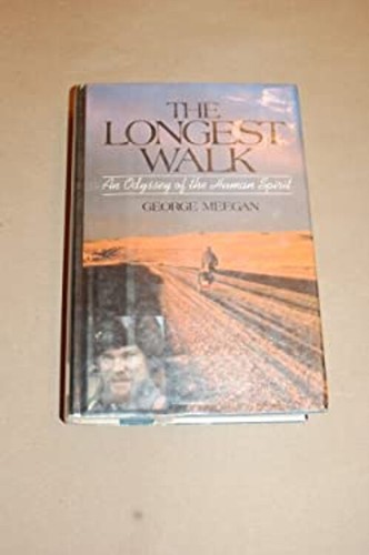The Longest Walk Hardcover George Meegan 9780396087236 | eBay