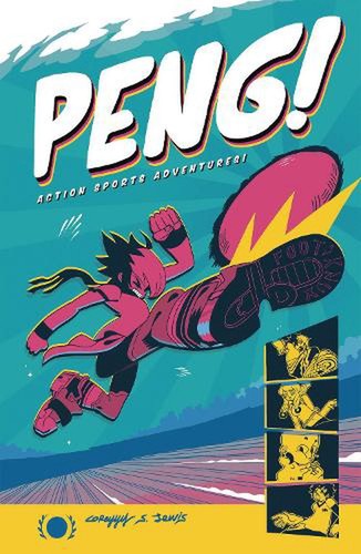 Peng!: Action Sports Adventure by Corey Lewis (English) Paperback Book ...