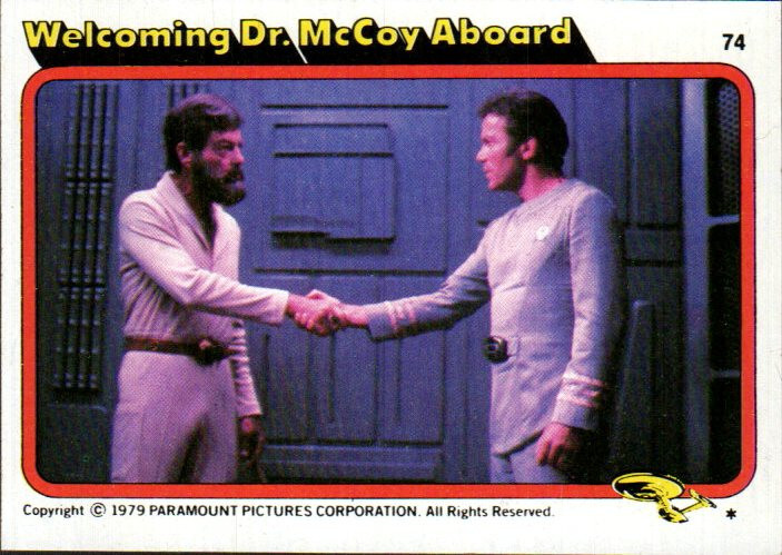 1979 Topps Star Trek: The Motion Picture Movie #74 Welcoming Dr. McCoy ...