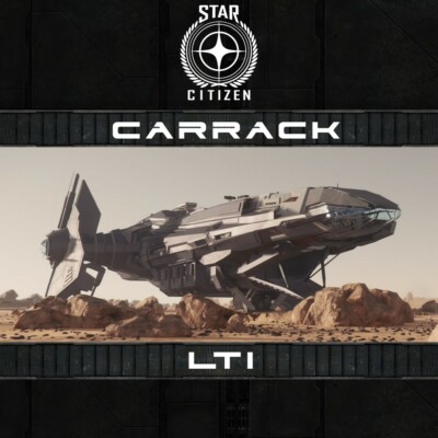 Star Citizen - Anvil Carrack + C8 Pisces + Ursa Rover - LTI - ORIGINAL ...