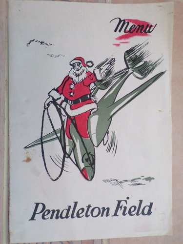 1942 WWII PENDLETON FIELD AVIATION CHRISTMAS MENU | eBay