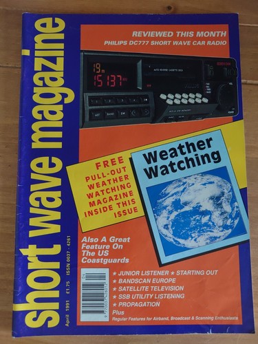 Short Wave Magazine Apr 1991 Philips DC777 US Coastguards (NO weather ...