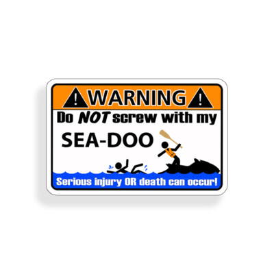 Funny Sea Warning Sticker Decal XP GTX RXP RXT GTI GTS Spark GTR RXT-X ...