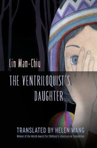 The Ventriloquist's Daughter by Man-Chiu Lin: New 9781911221050| eBay