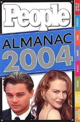 People : Almanac 2004 by People Magazine Editors (2003, Trade Paperback ...