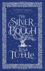 The Silver Bough By Lisa Tuttle. 9781780874395 | eBay