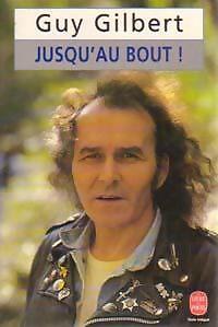 Jusqu'au bout ! - Guy Gilbert - V6286 | eBay