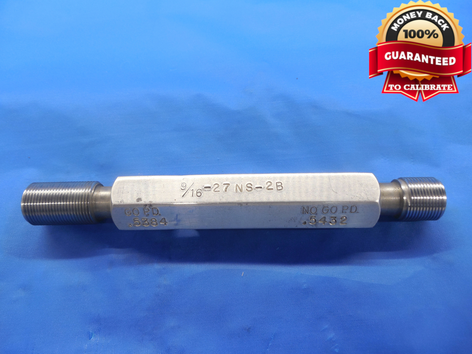 9/16 27 NS 2B THREAD PLUG GAGE .5625 GO NO GO P.D.'S = .5384 & .5432 ...