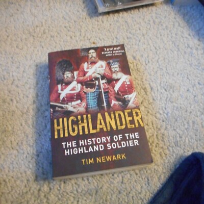Highlander: The History of The Legendary Highland So... by Newark, Tim ...