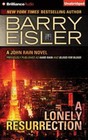 A Lonely Resurrection (John Rain Series) - Audio CD By Eisler, Barry ...