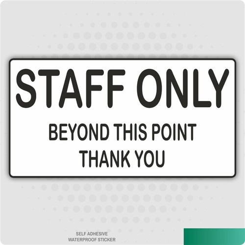 Staff Only Beyond This Point Self Adhesive Stickers Safety Signs ...