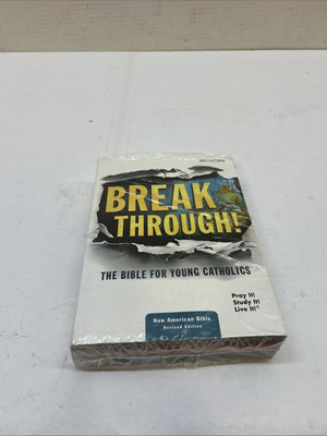 BREAKTHROUGH! BIBLE FOR YOUNG CATHOLICS: NABRE TRANSLATION By Saint ...