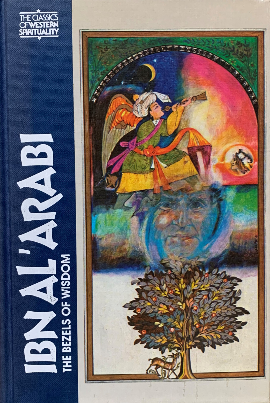 Classics of Western Spirituality Ser.: Ibn-Al-Arabi : The Bezels of ...