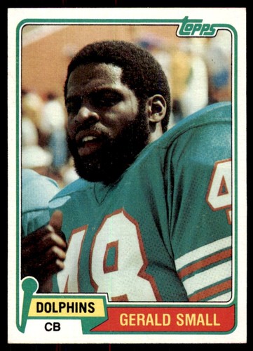 1981 TOPPS_ GERALD SMALL MIAMI DOLPHINS #243 | eBay