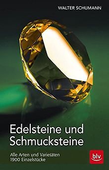 Edelsteine und Schmucksteine: Alle Arten und Variet... | Buch | Zustand ...