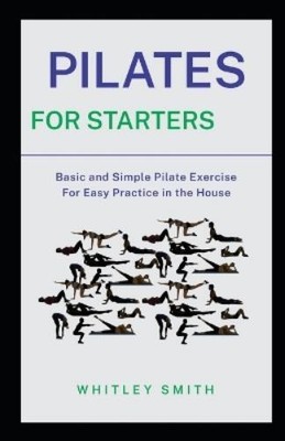 Whitley Smith Pilates for Starters (Poche) | eBay