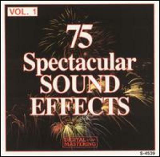 75 Spectacular Sound Effects Volume 1 CD for sale online | eBay