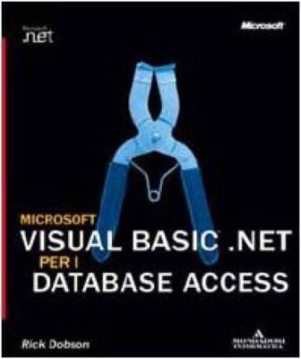 Microsoft Visual Basic NET per i database Access - Paperback - VERY ...
