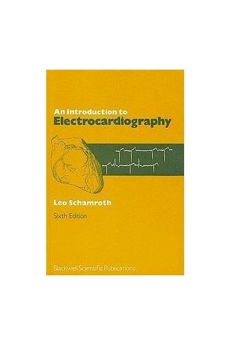 An Introduction to Electrocardiography by Leo Schamroth Book The Fast ...