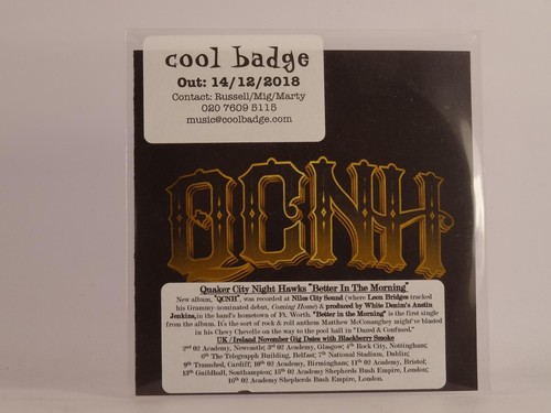 QUAKER CITY NIGHT HAWKS BETTER IN THE MORNING (F17) 1 Track Promo CD ...