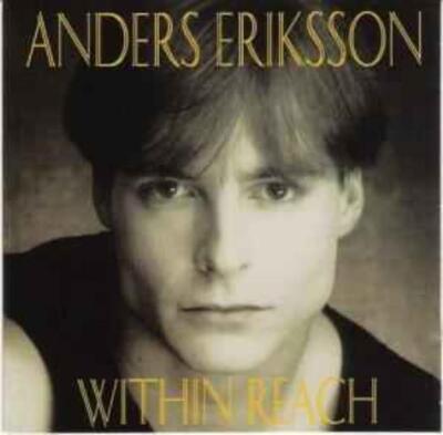 Anders Eriksson: Within Reach MUSIC AUDIO CD 1997 canadian AOR rock uplifting | eBay