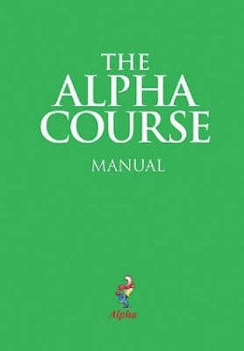 The Alpha Course Manual - Paperback By Alpha International - VERY GOOD ...