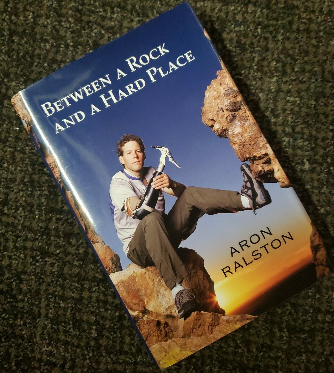 Between a Rock and a Hard Place Autographed by Aron Ralston 2004 ...