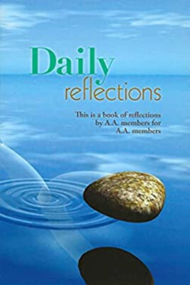 Daily Reflections : A Book of Reflections by AA Members for AA Me ...