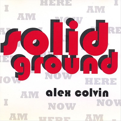 ALEX COLVIN SOLID GROUND NEW CD 634479486975| eBay