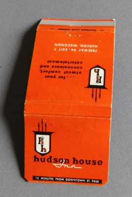 Matchbook Cover - Hudson House Inn - Hudson, Wisconsin - front strike ...