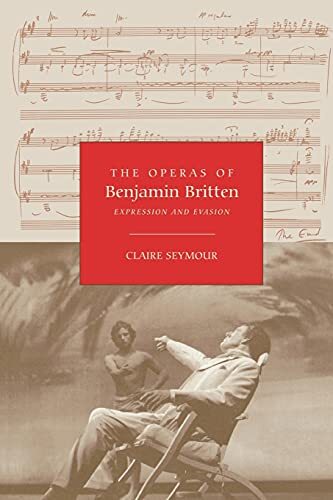 Claire Seymour The Operas of Benjamin Britten (Poche) | eBay