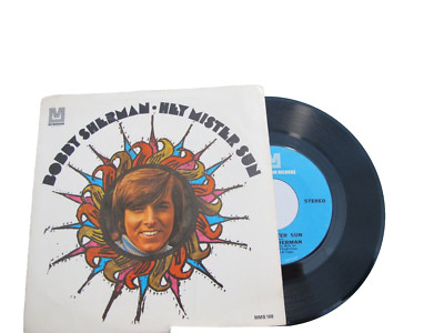 45 RECORD - BOBBY SHERMAN - HEY MISTER SUN | eBay