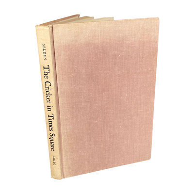 THE CRICKET IN TIMES SQUARE George Selden Stated First Edition 1960 | eBay