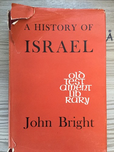 A History of Israel by John Bright 5th imp 1967 SCM Press colour maps ...
