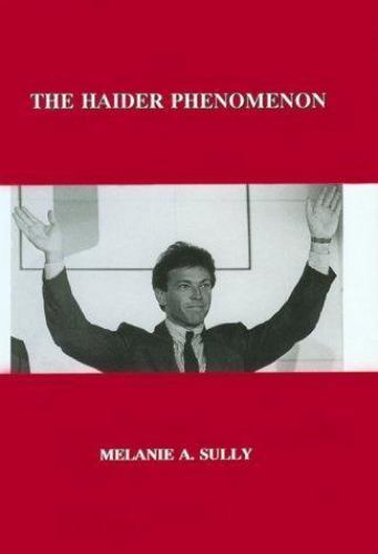 The Haider Phenomenon, Sully, Melanie A., Good Book 9780880333818| eBay
