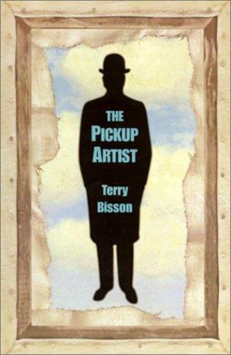 The Pickup Artist by Terry Bisson 9780312874032| eBay