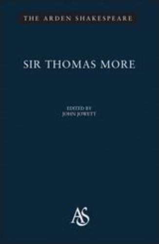Sir Thomas More : Third Series by William Shakespeare (2011, Hardcover ...