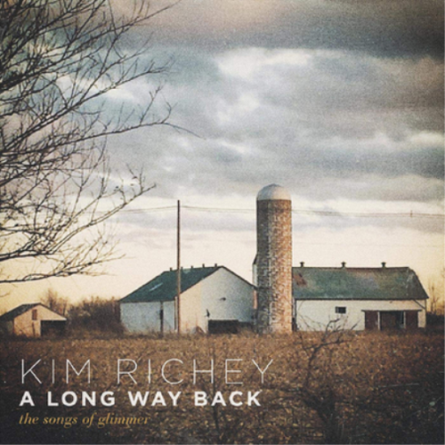 Kim Richey A Long Way Back: The Songs of Glimmer (CD) Album ...
