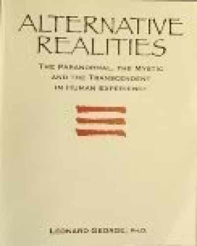 Alternative Realities: The - Paperback, by George Leonard - Very Good ...